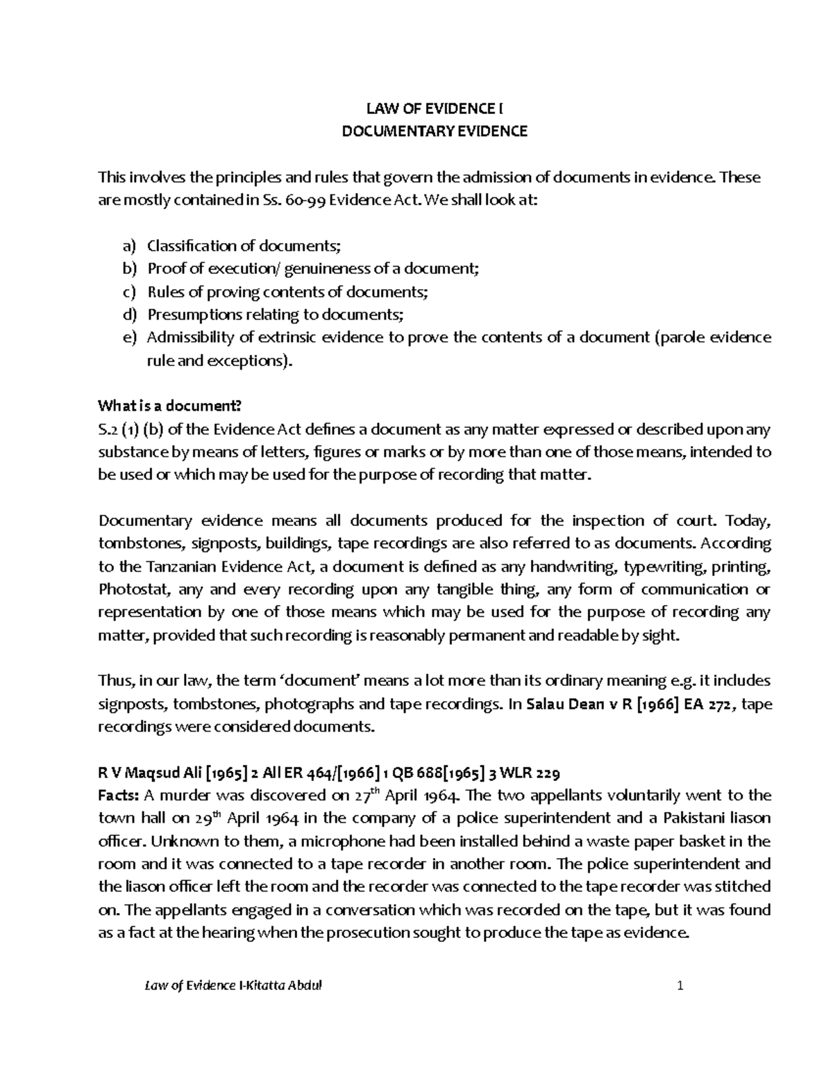 Documentary Evidence - LAW OF EVIDENCE I DOCUMENTARY EVIDENCE This ...