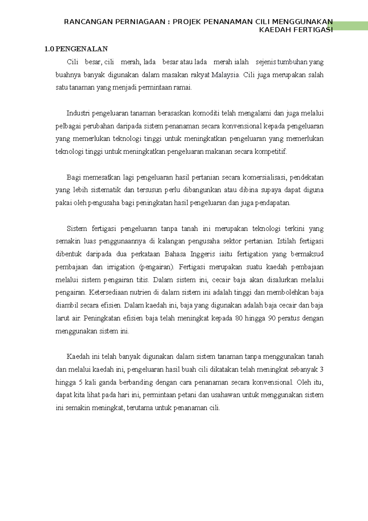 Projek Penanaman cili - 1 PENGENALAN Cili besar, cili merah, lada besar ...