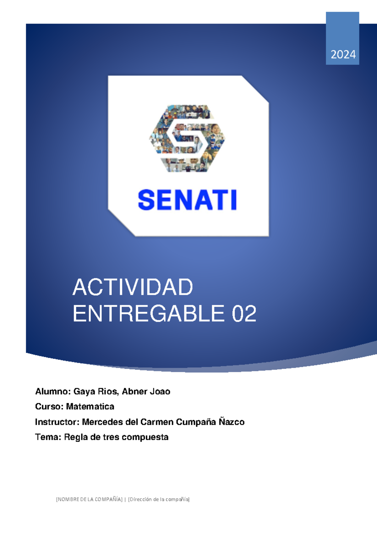 Entregable 02 - Es uno de los entregfables del curso de matematica de regla de tres compuesta ...