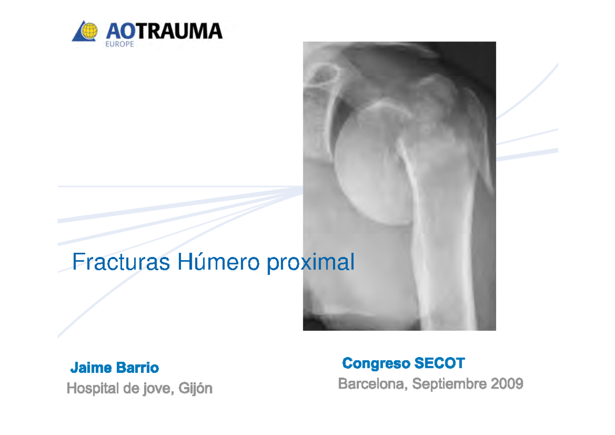 1 H umero prox Secot 09 - Apuntes 5 - Fracturas Húmero proximal ...