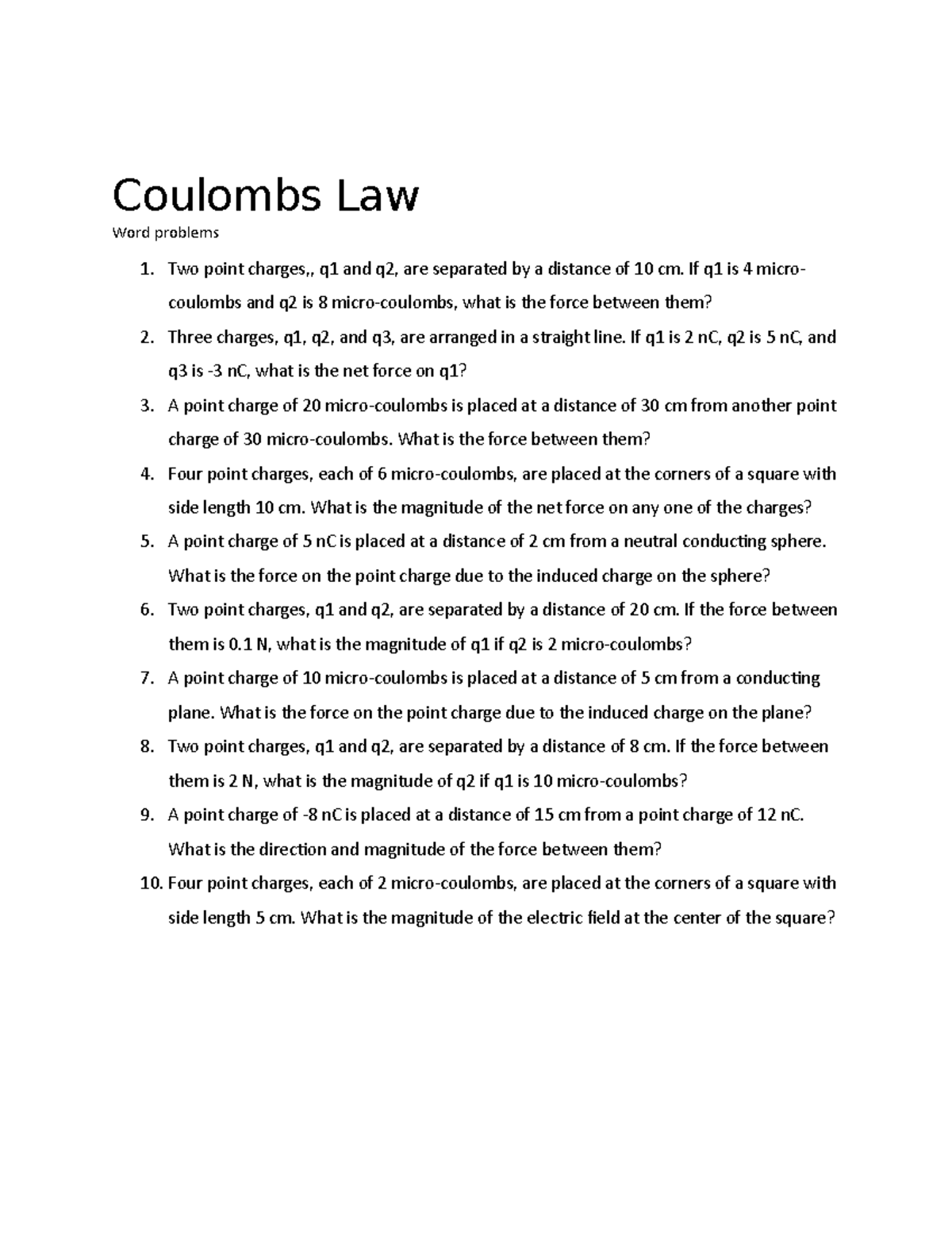 Coulombs Law word problems - Coulombs Law Word problems 1. Two point ...
