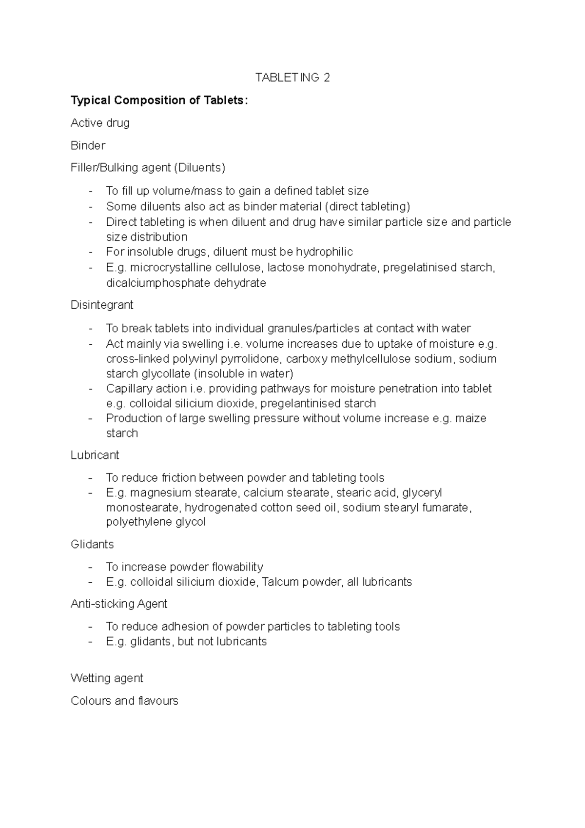 Tableting 2 - Lecture notes 1 - TABLETING 2 Typical Composition of ...