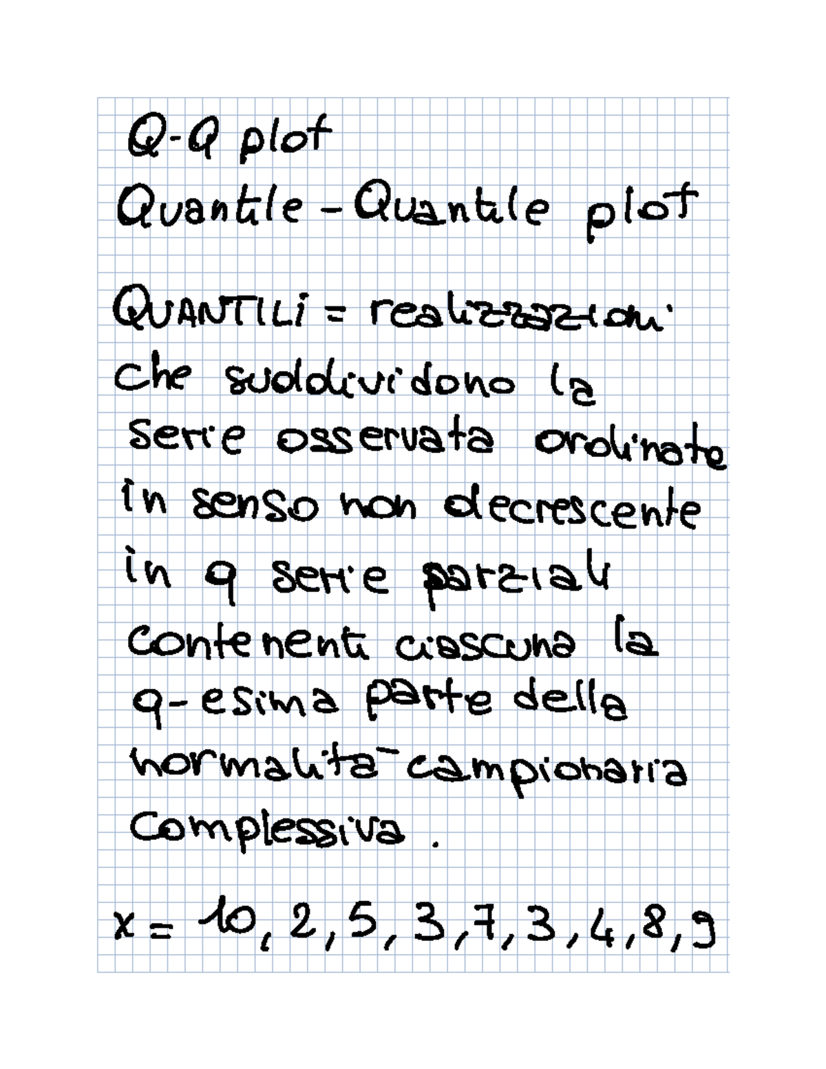 Mf3 - slides - Q Q ####### plot Quantile Quantile plot QUANTILI ...