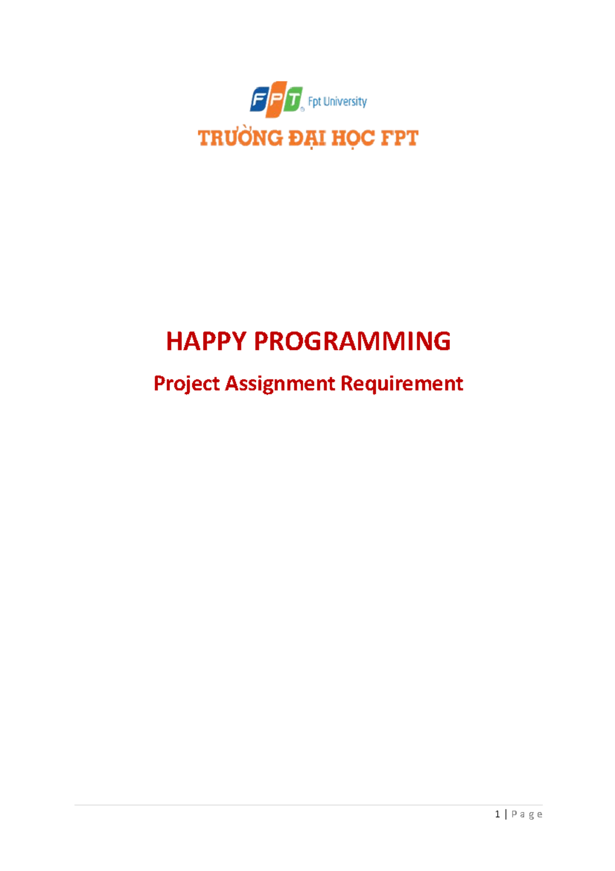 SWP391-App Dev Project Assignment-Requirement-1 - HAPPY PROGRAMMING Project Assignment ...