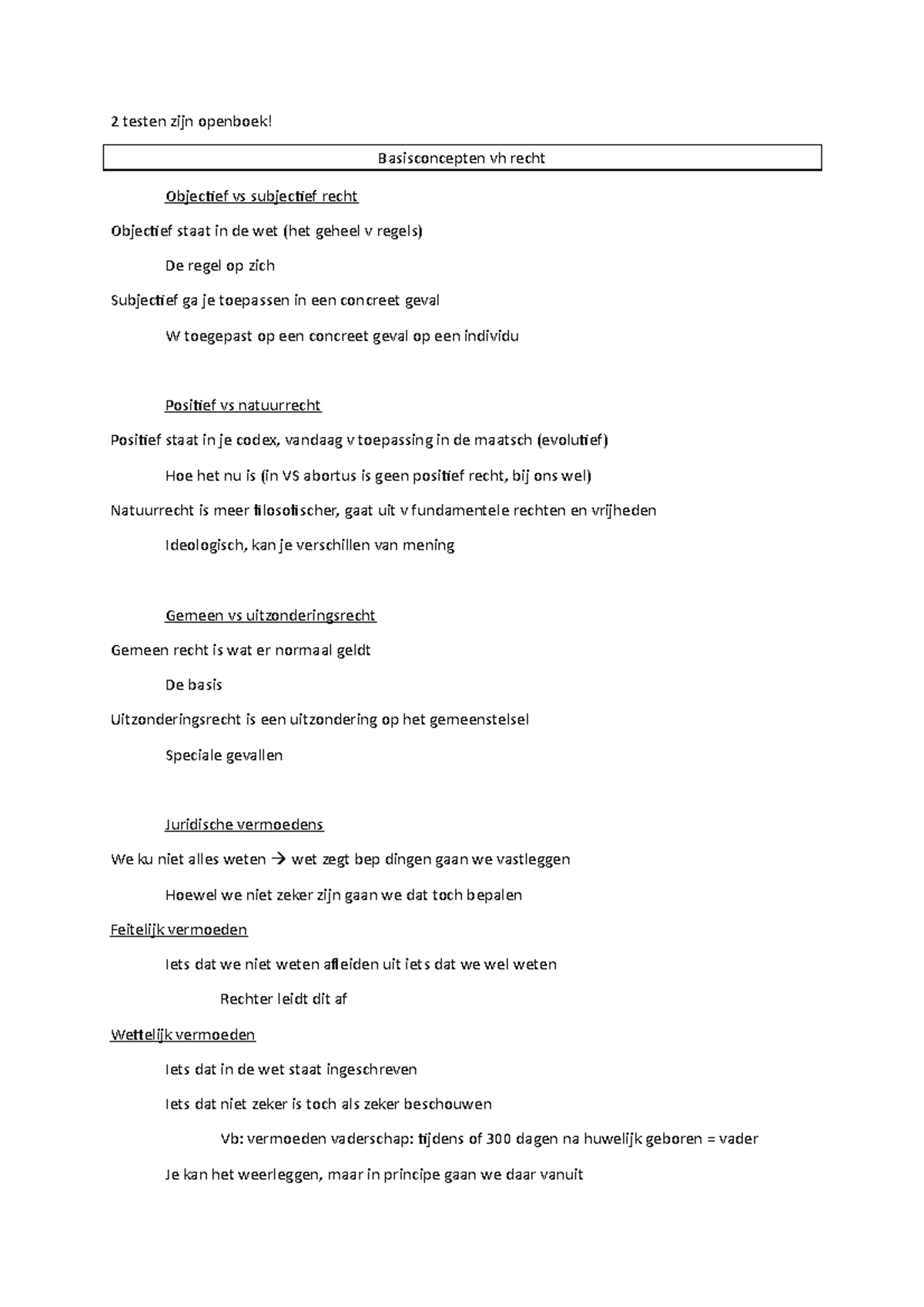 Eerste WEC - 2 testen zijn openboek! Basisconcepten vh recht Objectief ...