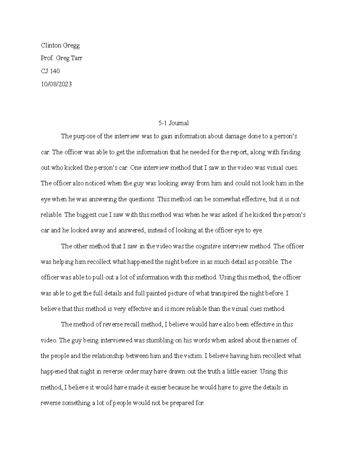 CJ 140 5-1 Journal - Clinton Gregg Prof. Greg Tarr CJ 140 10/08/ 5-1 ...
