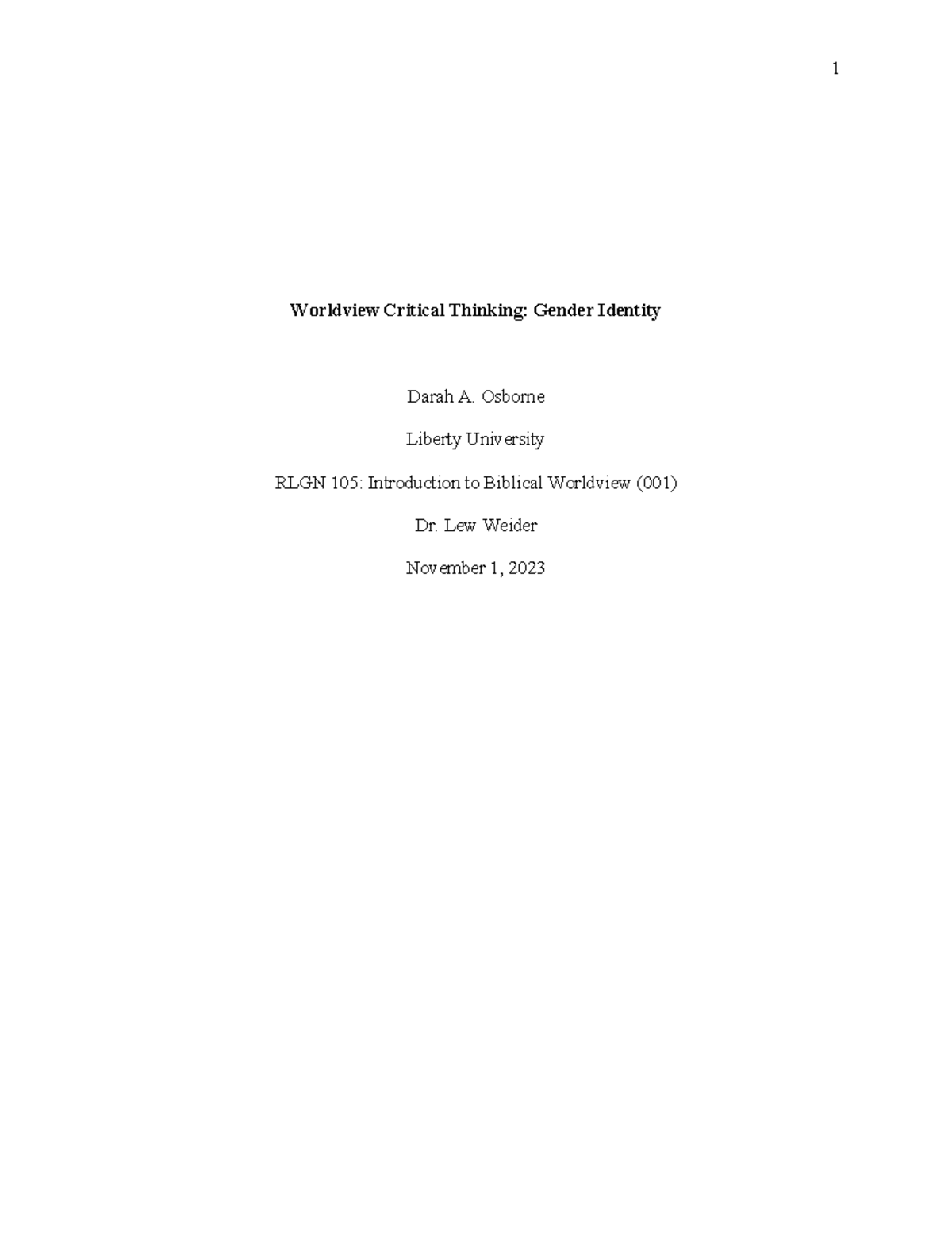 Worldview Critical Thinking - Osborne Liberty University RLGN 105 ...
