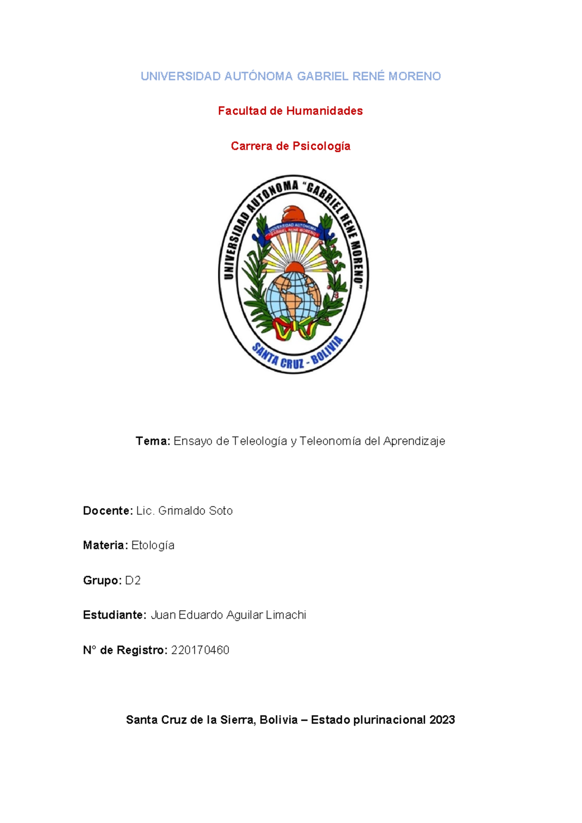 Ensayo DE Teleología Y Teleonomía DEL Aprendizaje - UNIVERSIDAD ...