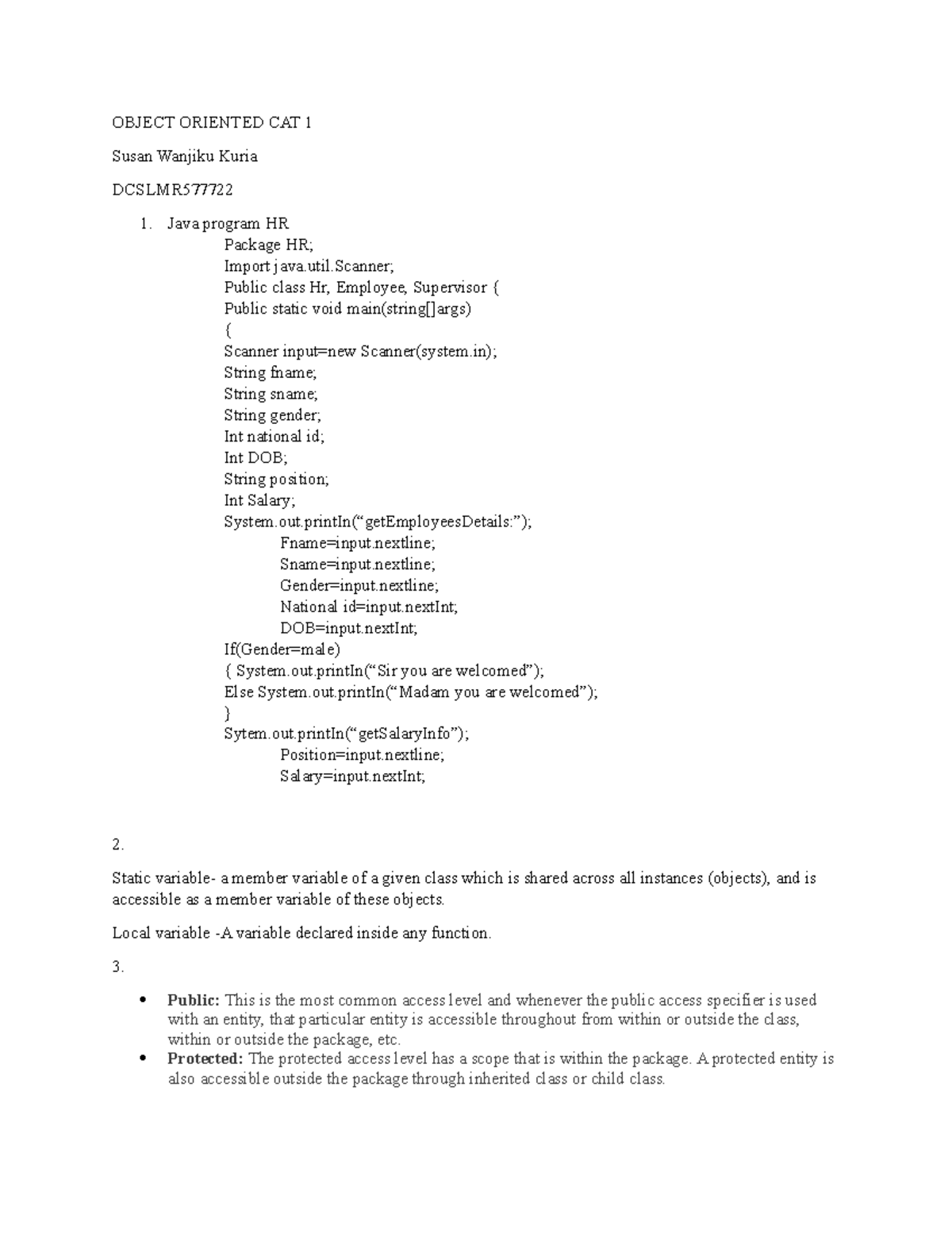 Object Oriented CAT 1 - answers to question - OBJECT ORIENTED CAT 1 Susan Wanjiku Kuria DCSLMR ...