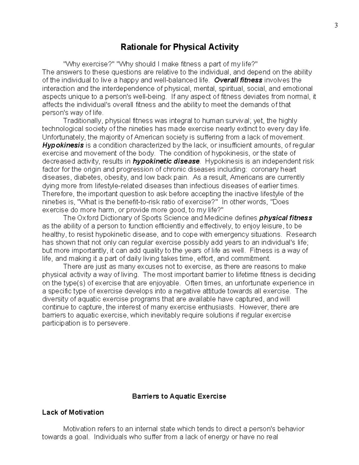 KIN38 Lecture 15 - Rationale for Physical Activity "Why exercise?" "Why ...