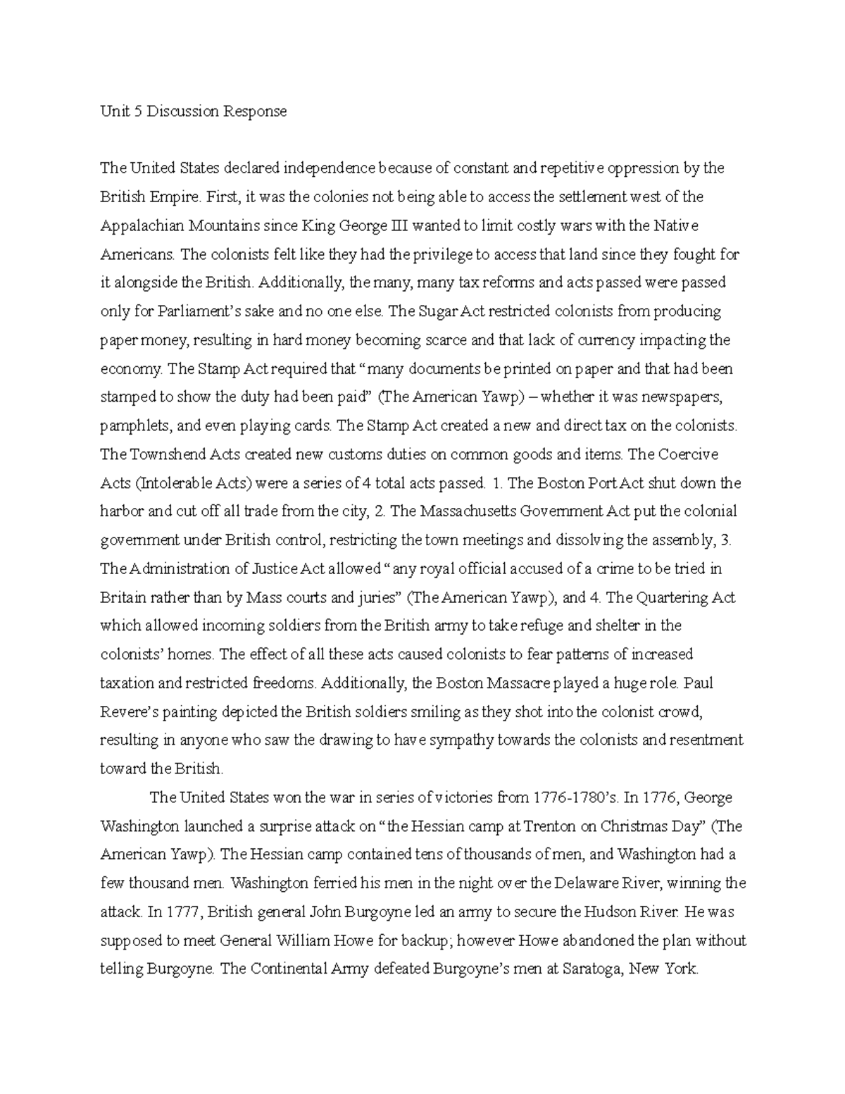 HIST Unit 5 Discussion - Unit 5 Discussion Response The United States ...