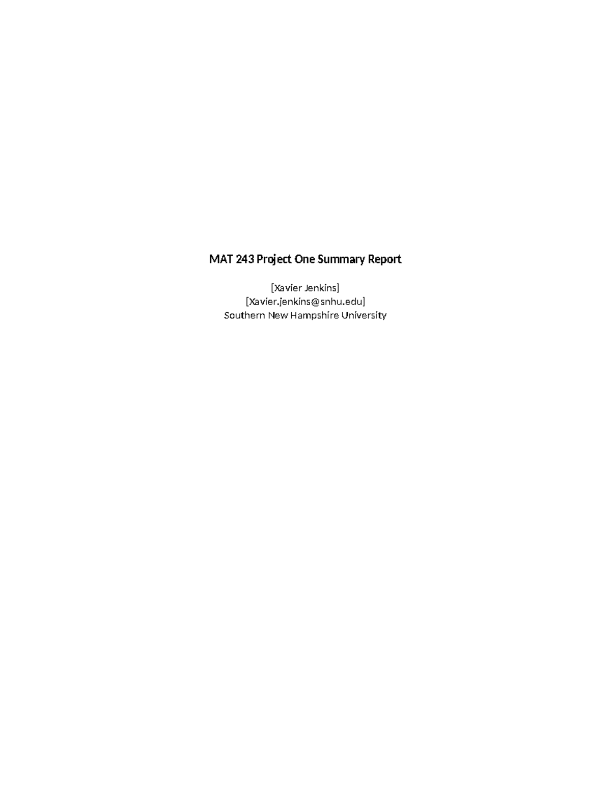 MAT 243 Project One Completed - MAT 243 Project One Summary Report ...
