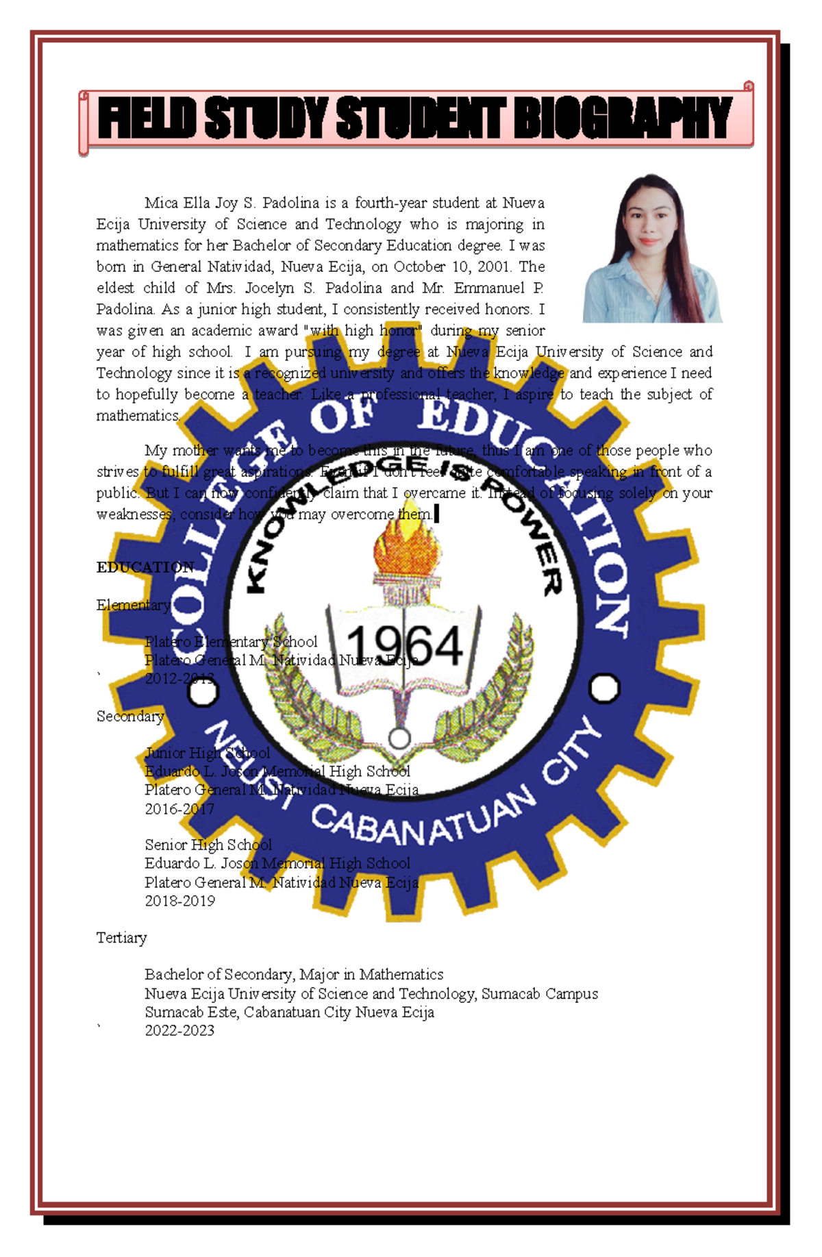 Portfolio - Field study - Mica Ella Joy S. Padolina is a fourth-year ...