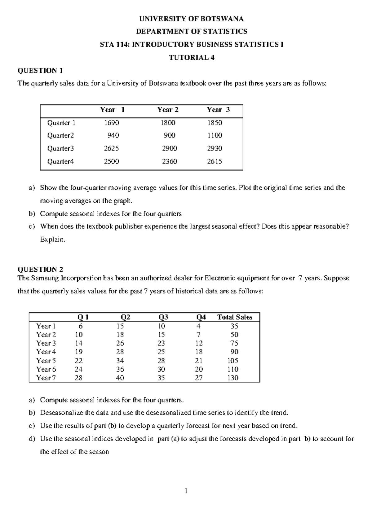 Tutorial 4 Seasonal Index - 1 UNIVERSITY OF BOTSWANA DEPARTMENT OF ...