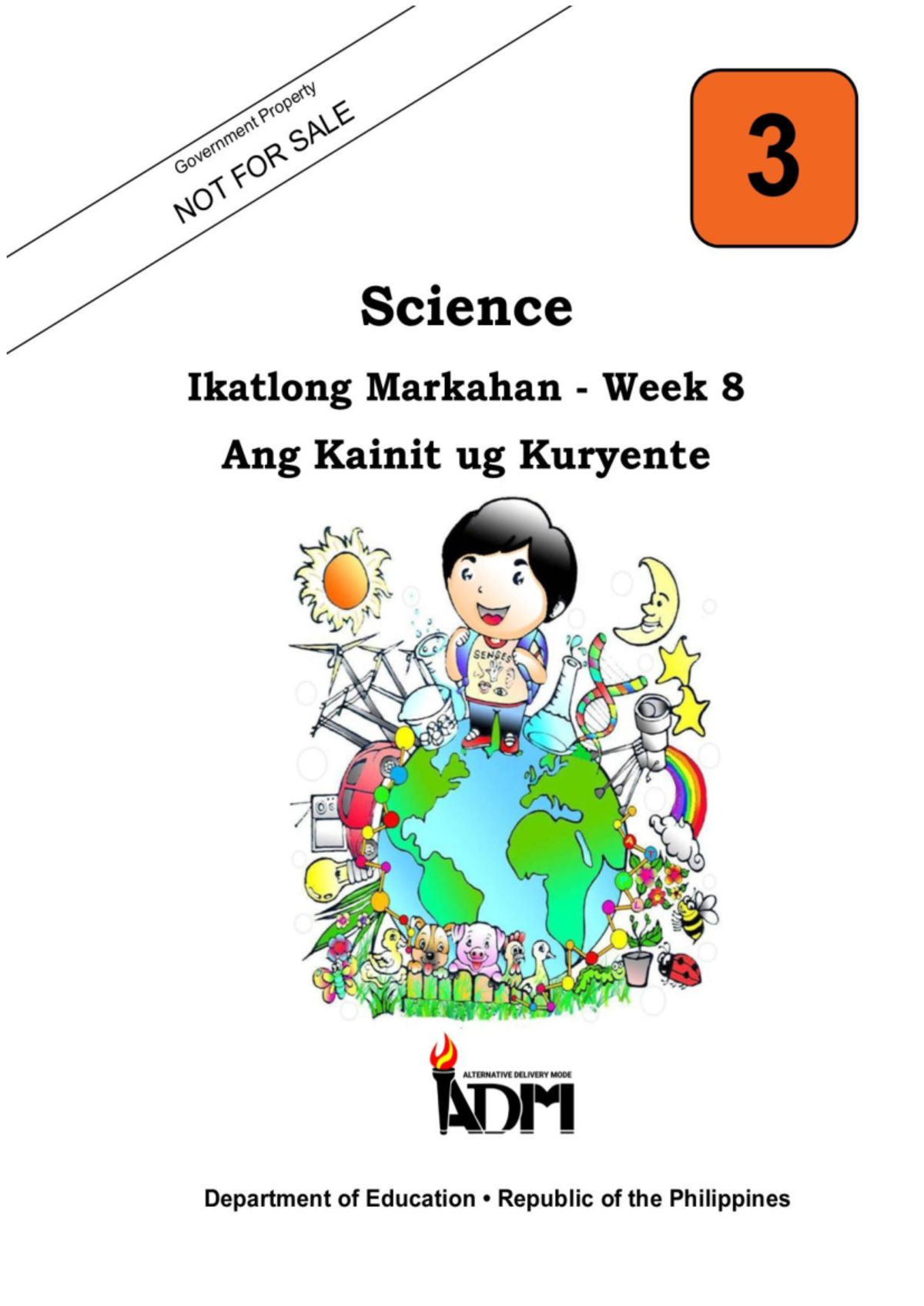 Science 3 q3 Modyul 8 Ang-Kainit-ug-Kuryente v4 - Pasiunang Mensahe ...