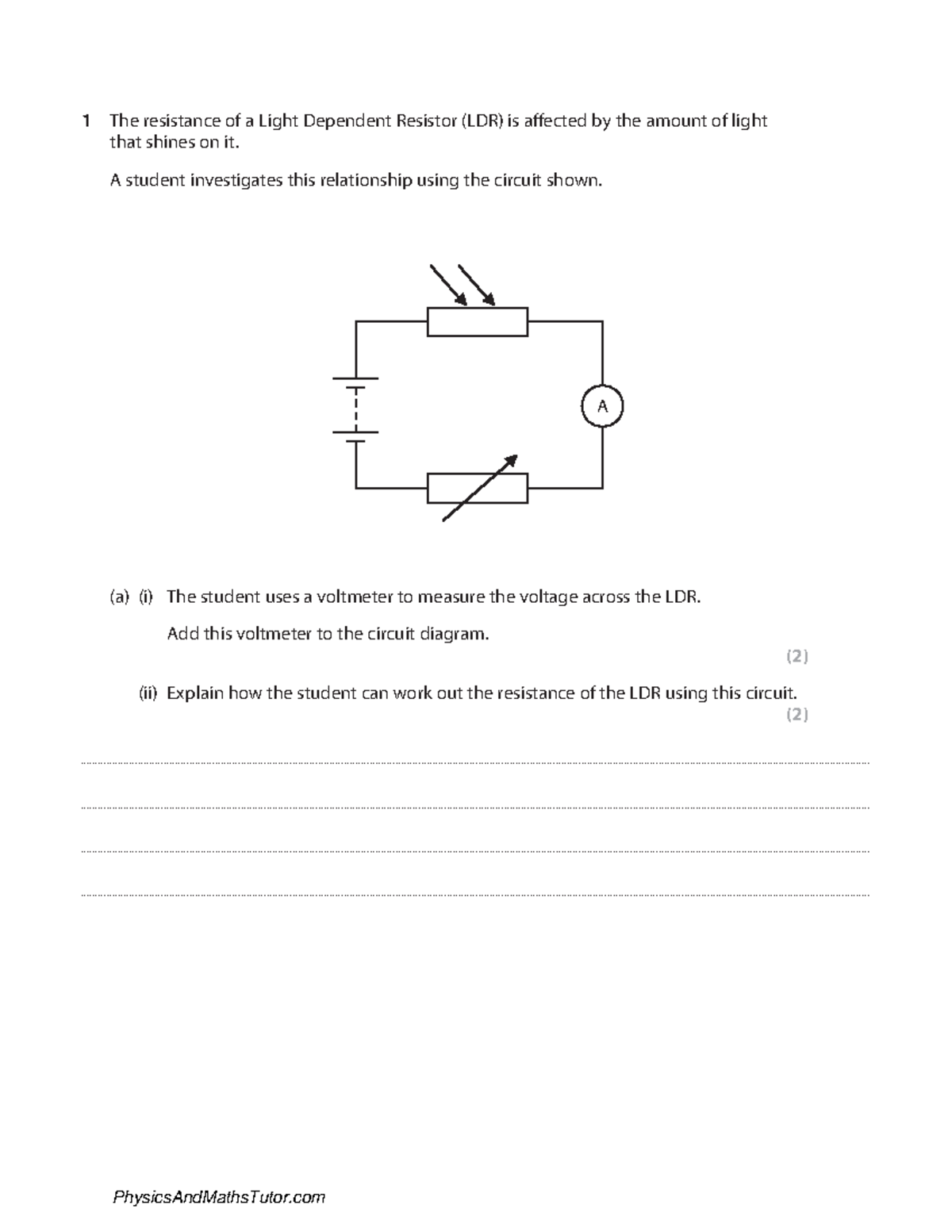 Energy and Voltage in Circuits 1 QP - 1 The resistance of a Light ...