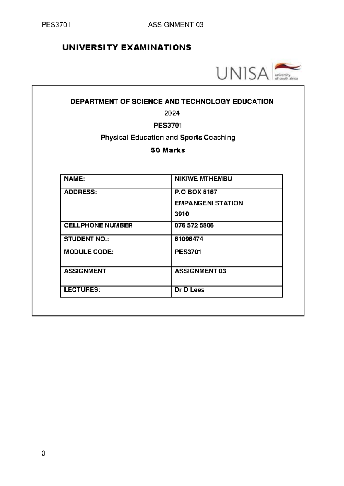 PES3701 Assignment 03 Student Number 61096474 - PES3701 ASSIGNMENT 03 UNIVERSITY EXAMINATIONS ...