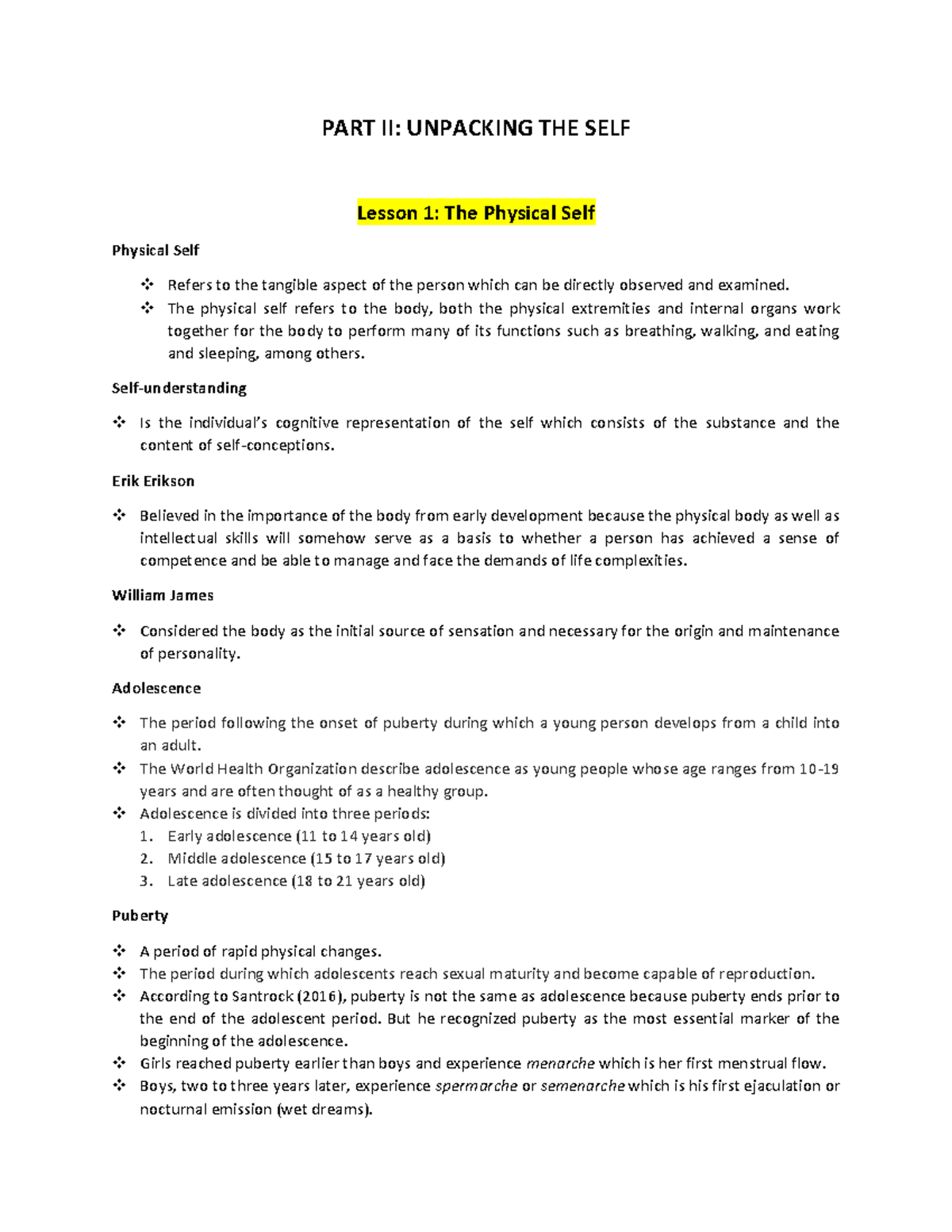 The Physical Self - PART II: UNPACKING THE SELF Lesson 1: The Physical Self Physical Self Refers ...