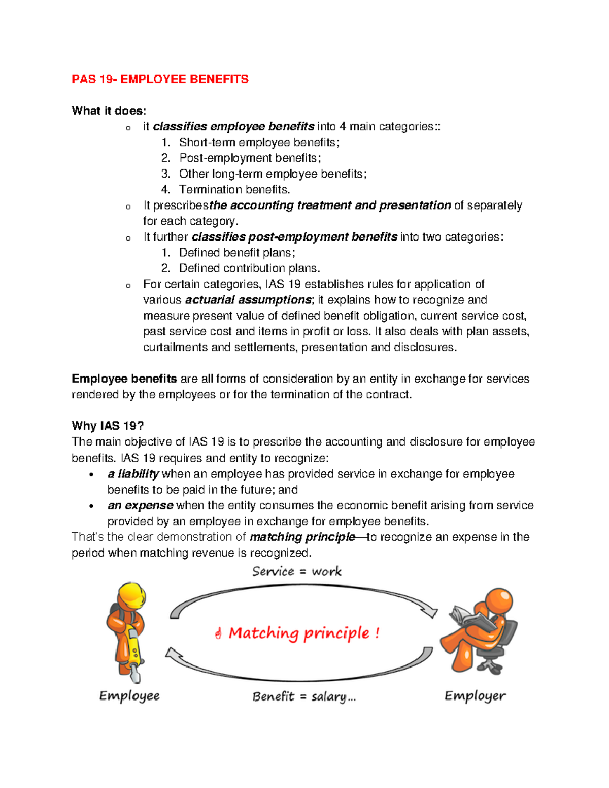 IAS 19 Employee Benefits PAS 19 EMPLOYEE BENEFITS What It Does O