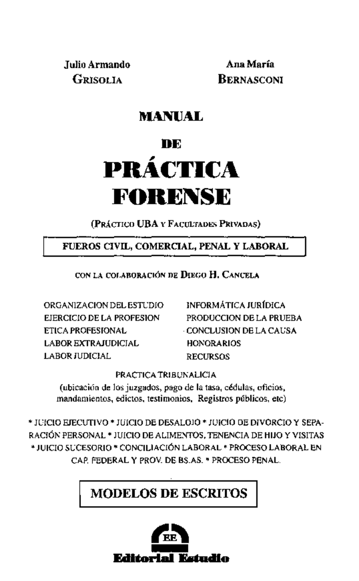 Capitulo 9 Prueba manual-de-practica-forense-grisolia - Julio Armando GRISOLIA Ana María ...