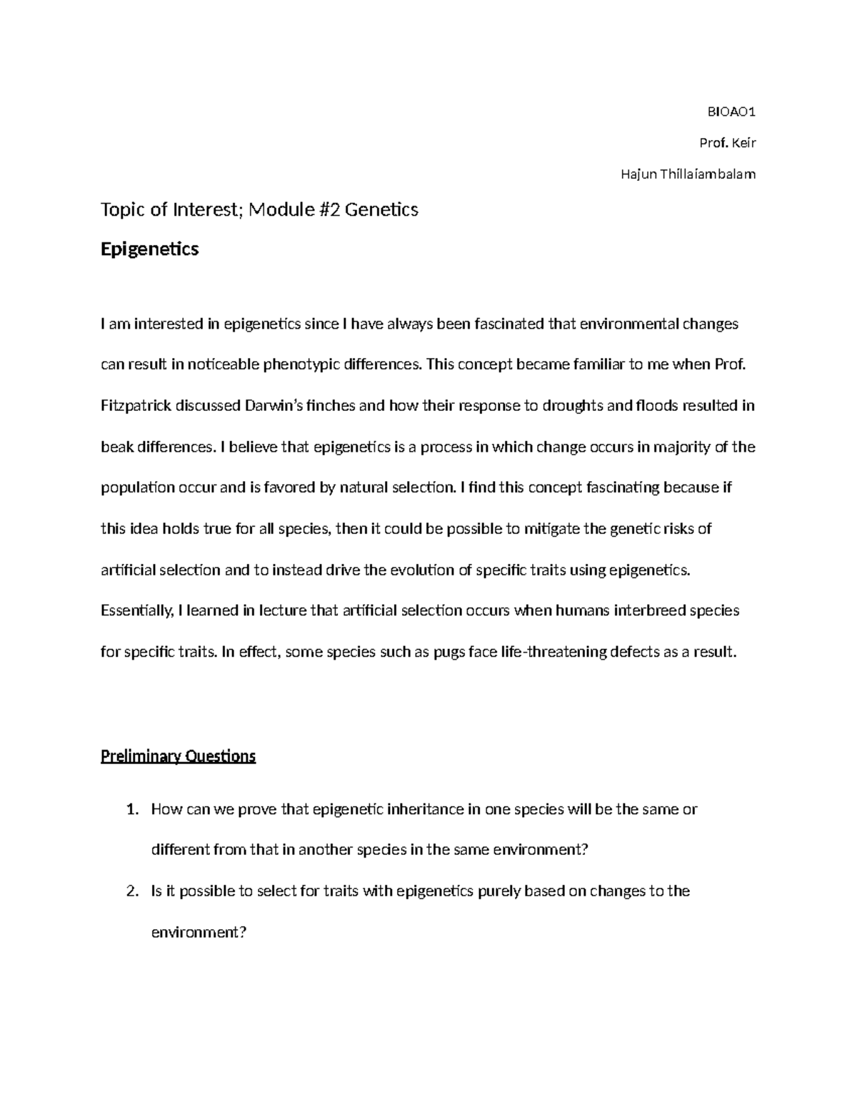 Writing Assignment Part 1 - BIOAO Prof. Keir Hajun Thillaiambalam Topic of Interest; Module #2 ...