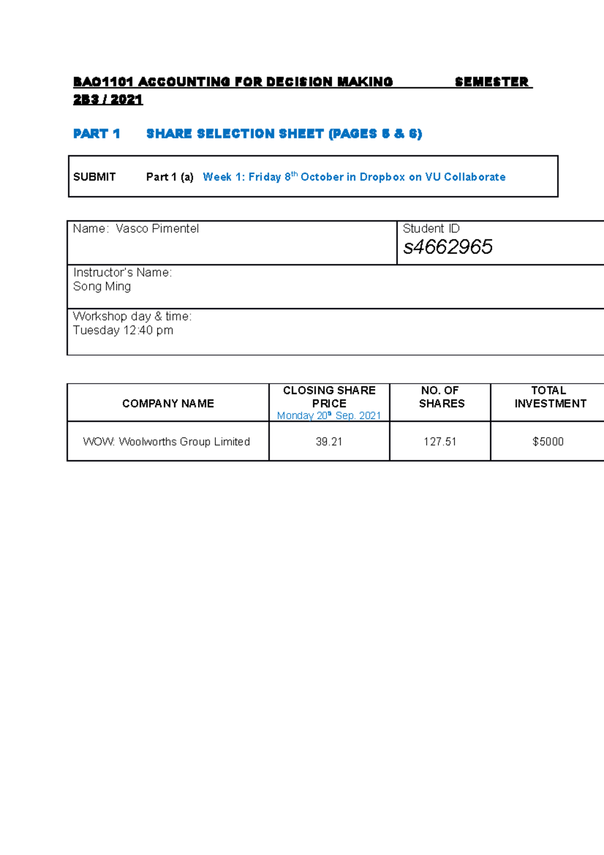 Assignment Part 1 Bao1101 Accounting For Decision Making Semester 2b 3 2021 Part 1 Share