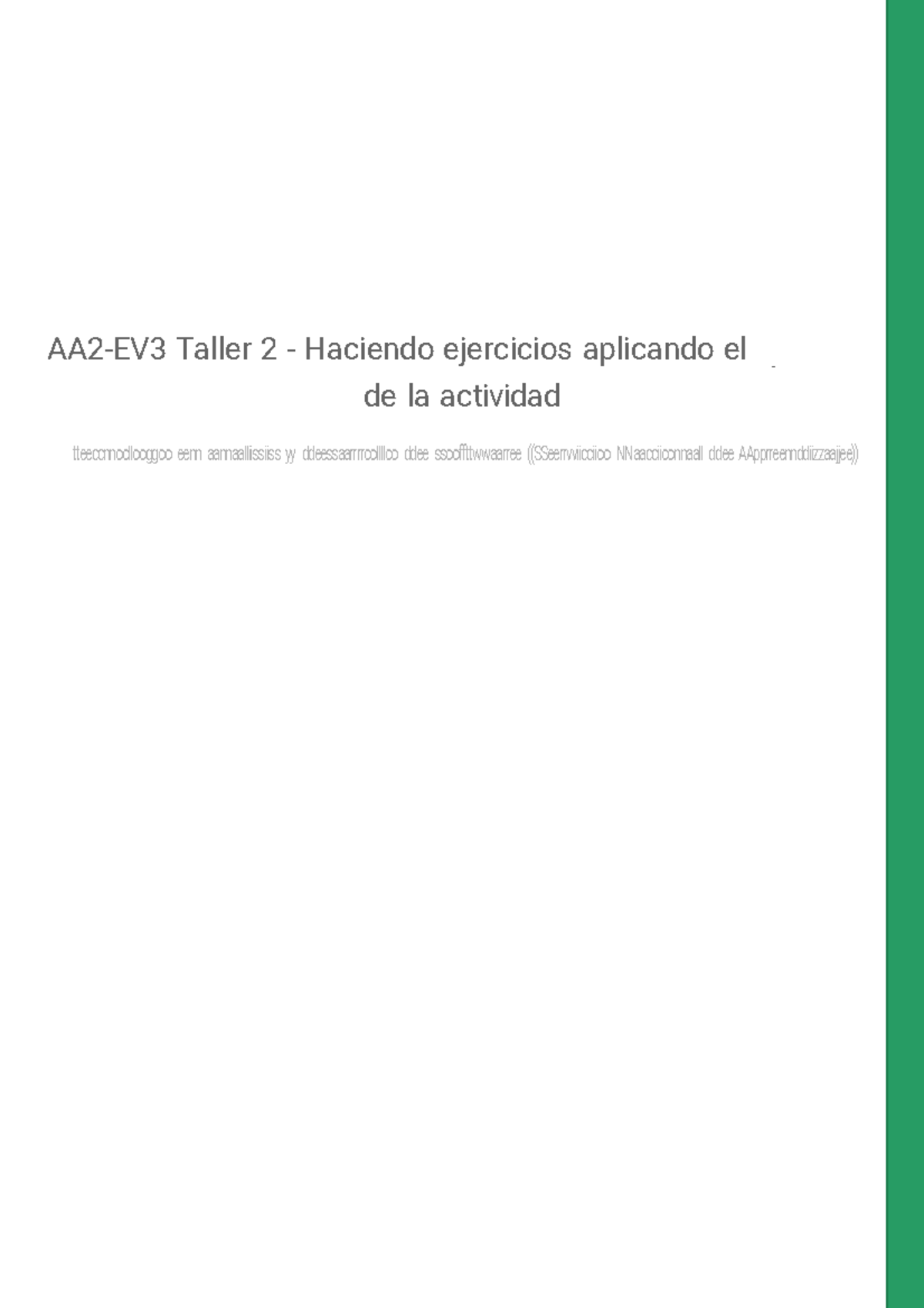 Aa2 ev3 taller 2 haciendo ejercicios aplicando el proceso de la ...