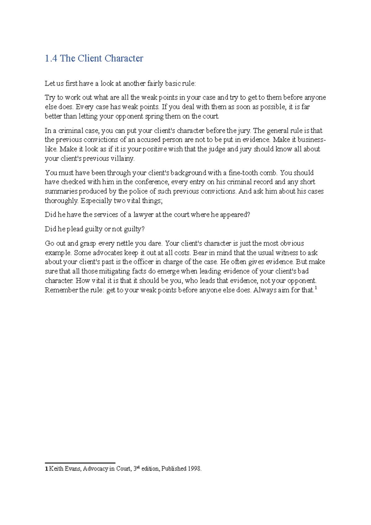 The Client Character Art Of Advocacy - 1 The Client Character Let us ...