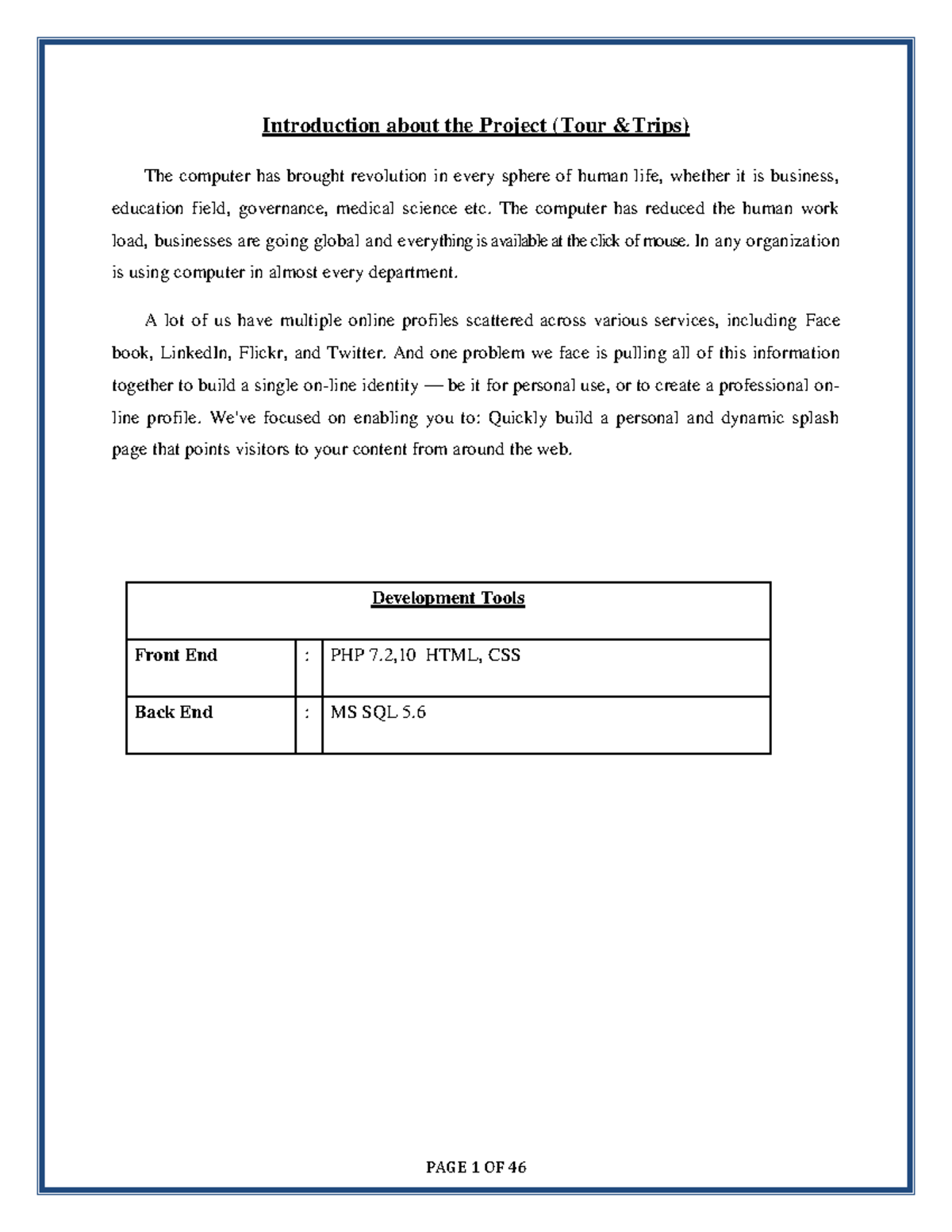 Tourism Management Project report - Introduction about the Project (Tour &Trips) The computer ...