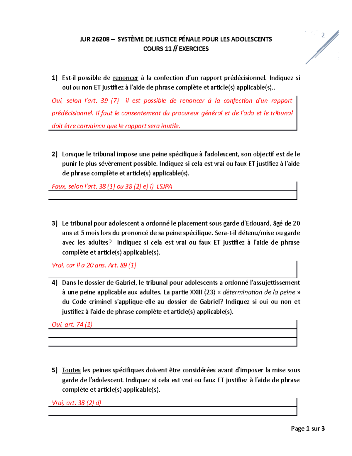 Exercices LSJPA - JUR 26208 – SYSTÈME DE JUSTICE PÉNALE POUR LES ...
