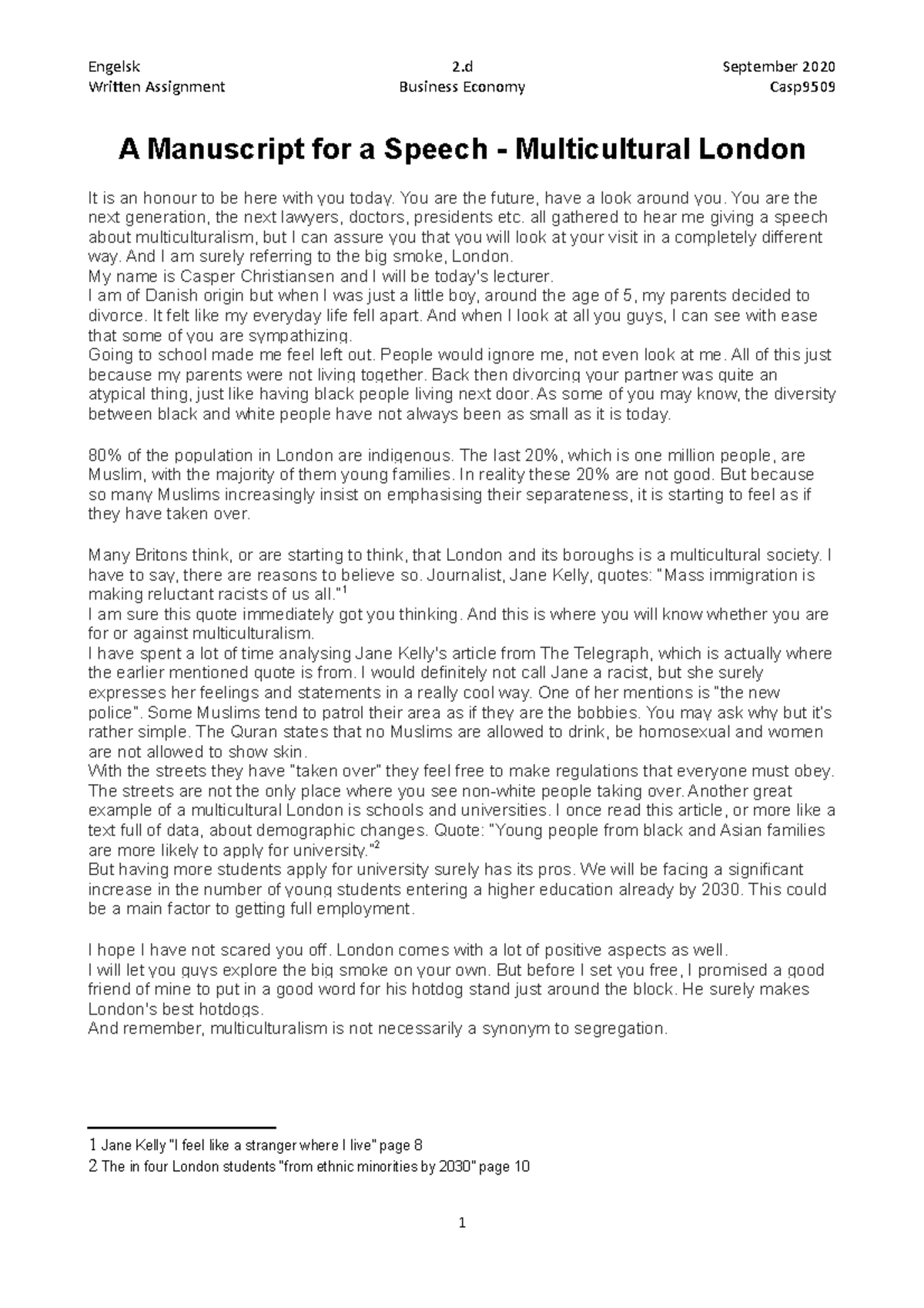 A Manuscript for a Speech - You are the future, have a look around you ...