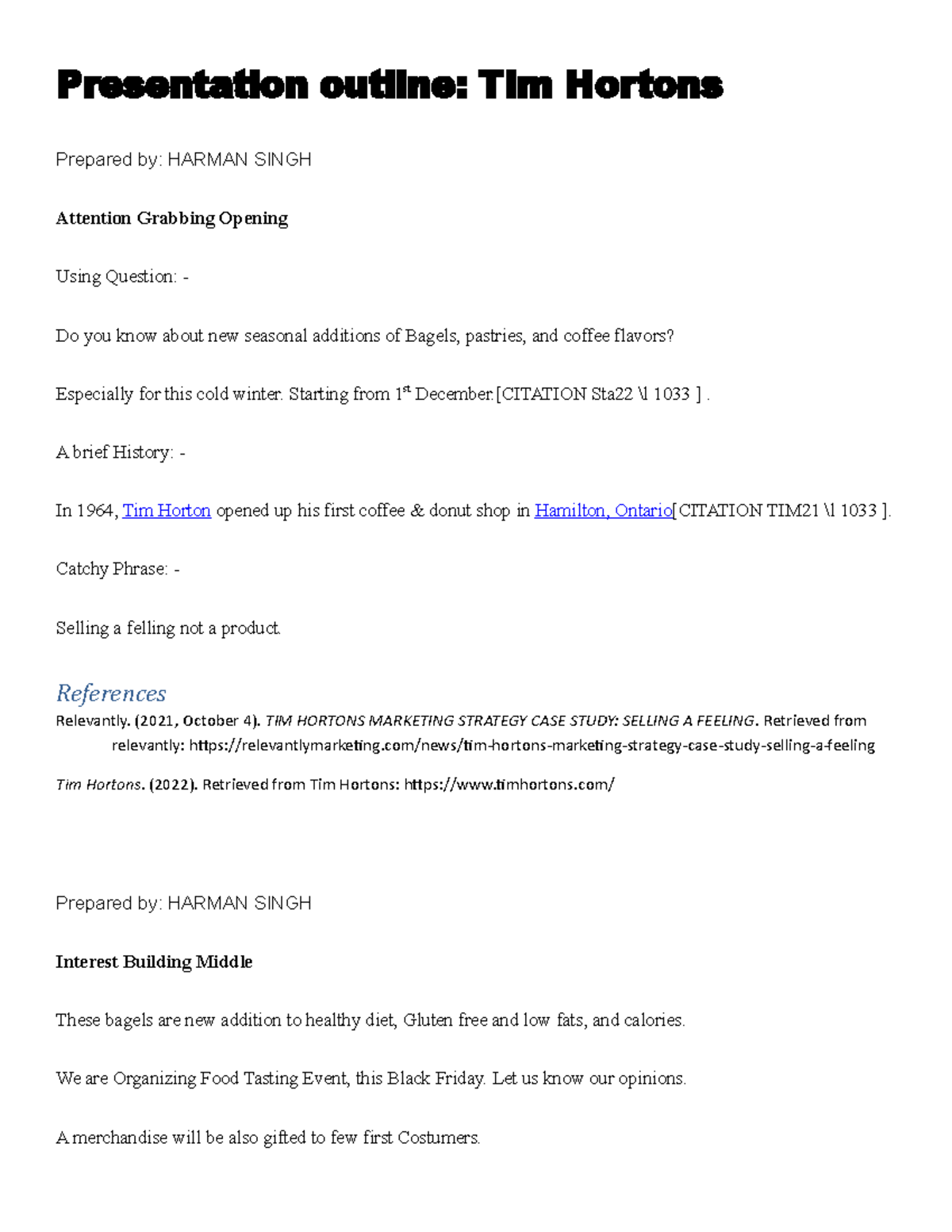 Tim hortons communications assignment - Presentation outline: Tim ...