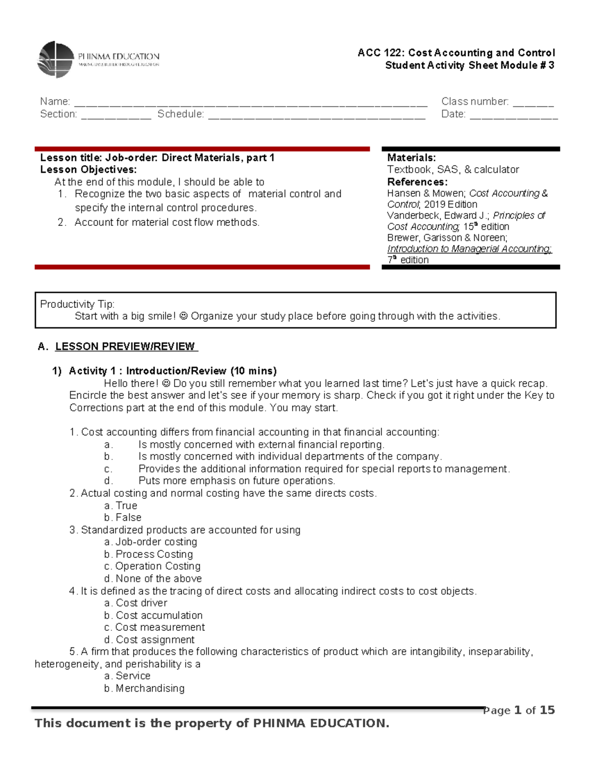 ACC-122 SAS DAY-3 - Module for students. SAS NO. 3 - Student Activity Sheet Module # 3 Name ...