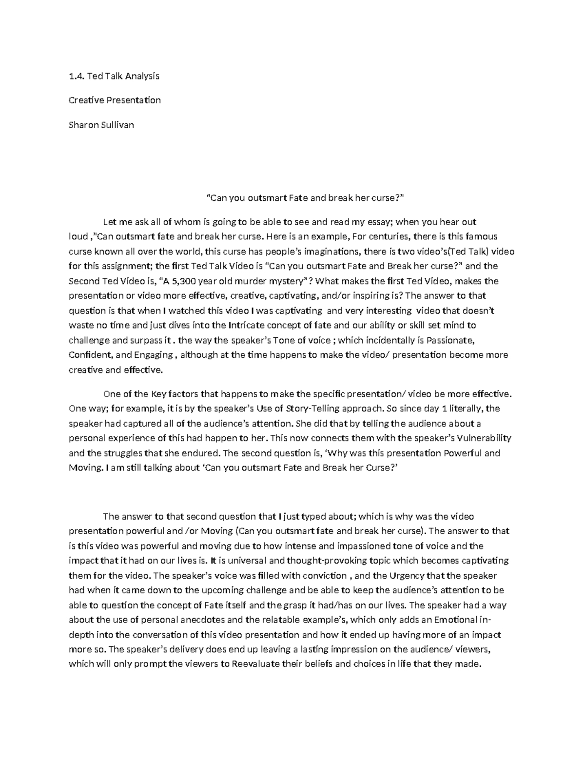 1.4 ted talks videos essay - Ted Talk Analysis Creative Presentation ...