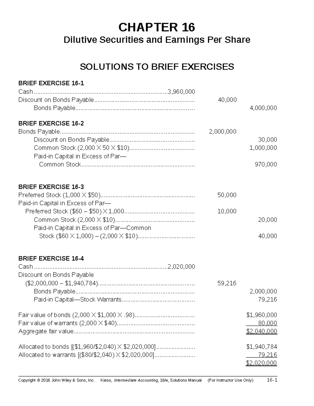 Accounting 301B, Chapter 16 Homework Solutions, Multiple Choice ...