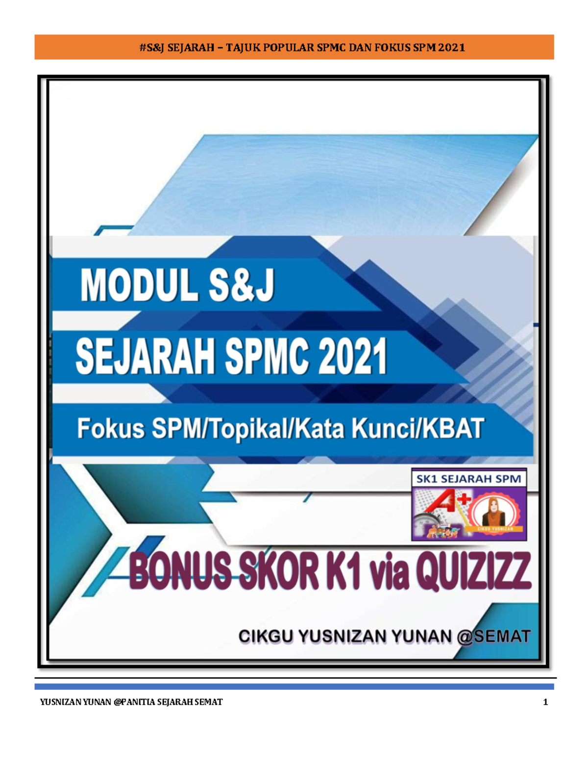 #S&J Sejarah SPM - Tajuk Popular SPMC DAN Fokus SPM 2021 - SK / SP BAB / TAJUK SPMC MUKA SURAT ...