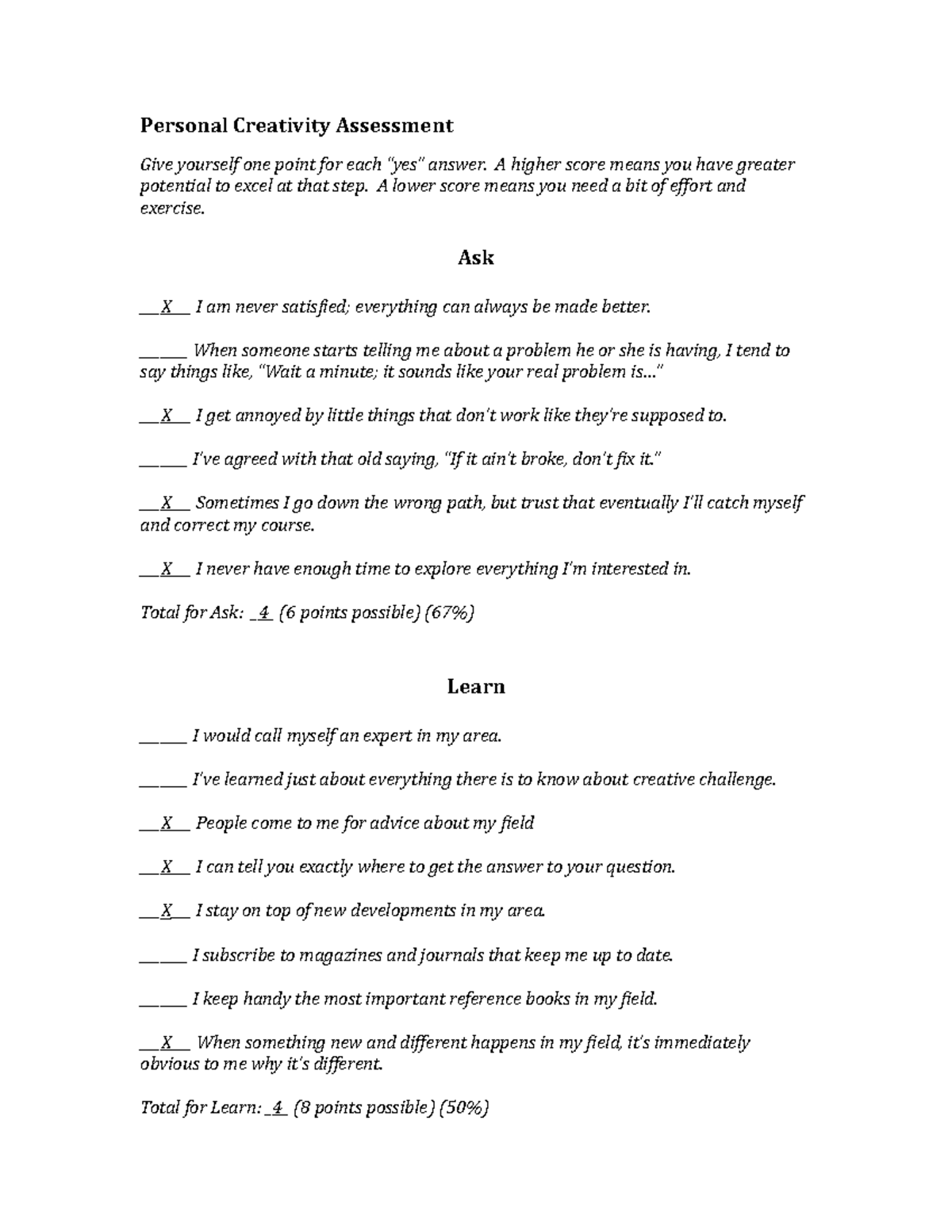 Personal Creativity Assessment - A higher score means you have greater ...