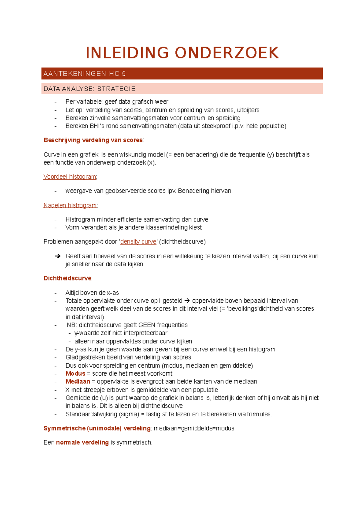 Inleiding onderzoe 1.docx week 3 - INLEIDING ONDERZOEK AANTEKENINGEN HC 5 DATA ANALYSE ...