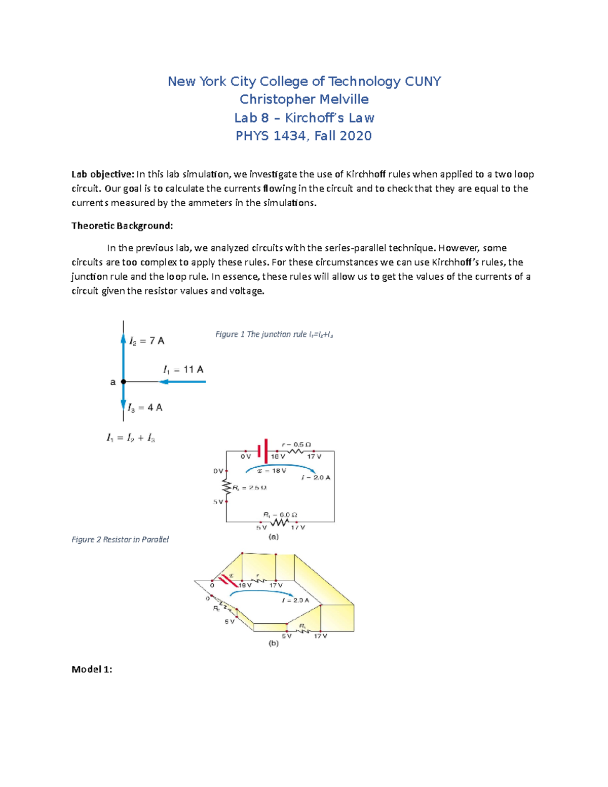 Lab 8 - Kirchoff's Law - In this lab simulation, we investigate the use ...