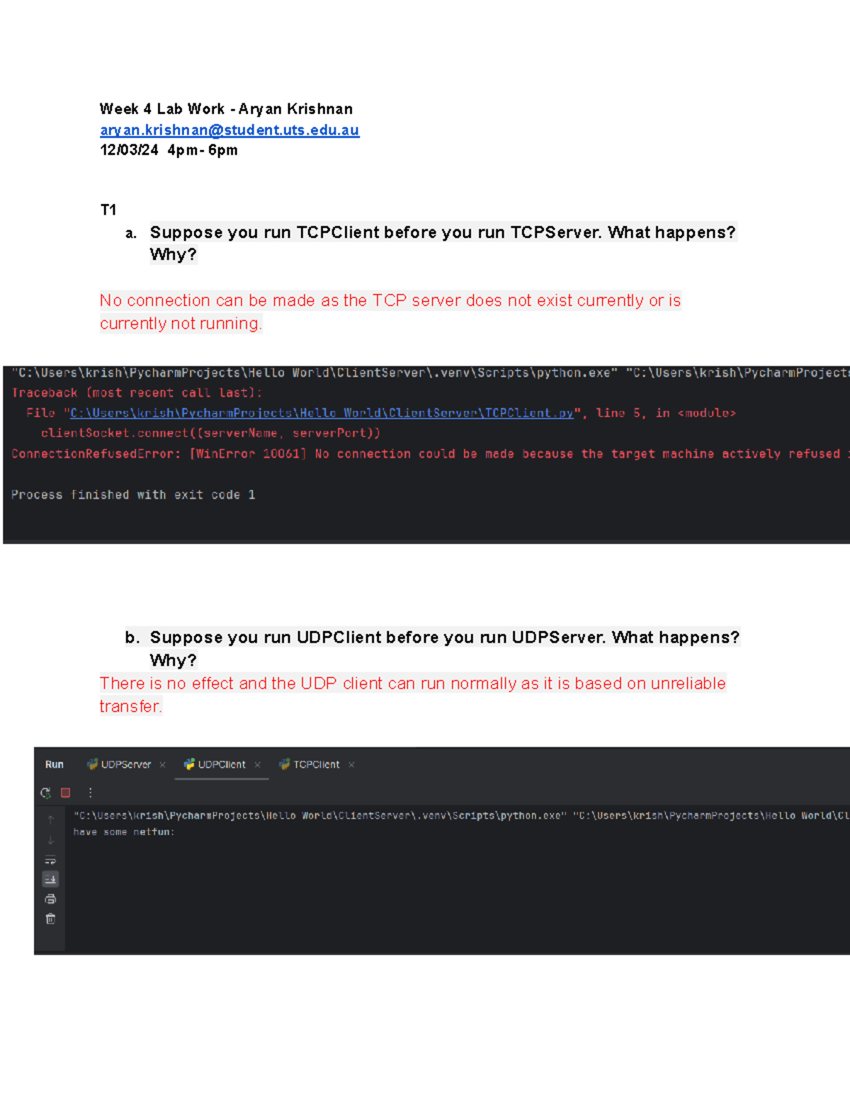Week 4 Lab Work Net Fun - Practical - Week 4 Lab Work - Aryan Krishnan aryan@student.uts.edu ...