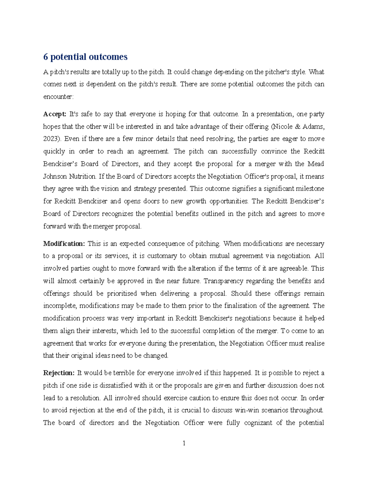 Pitch S1 Q4 - Essay - 6 potential outcomes A pitch's results are ...