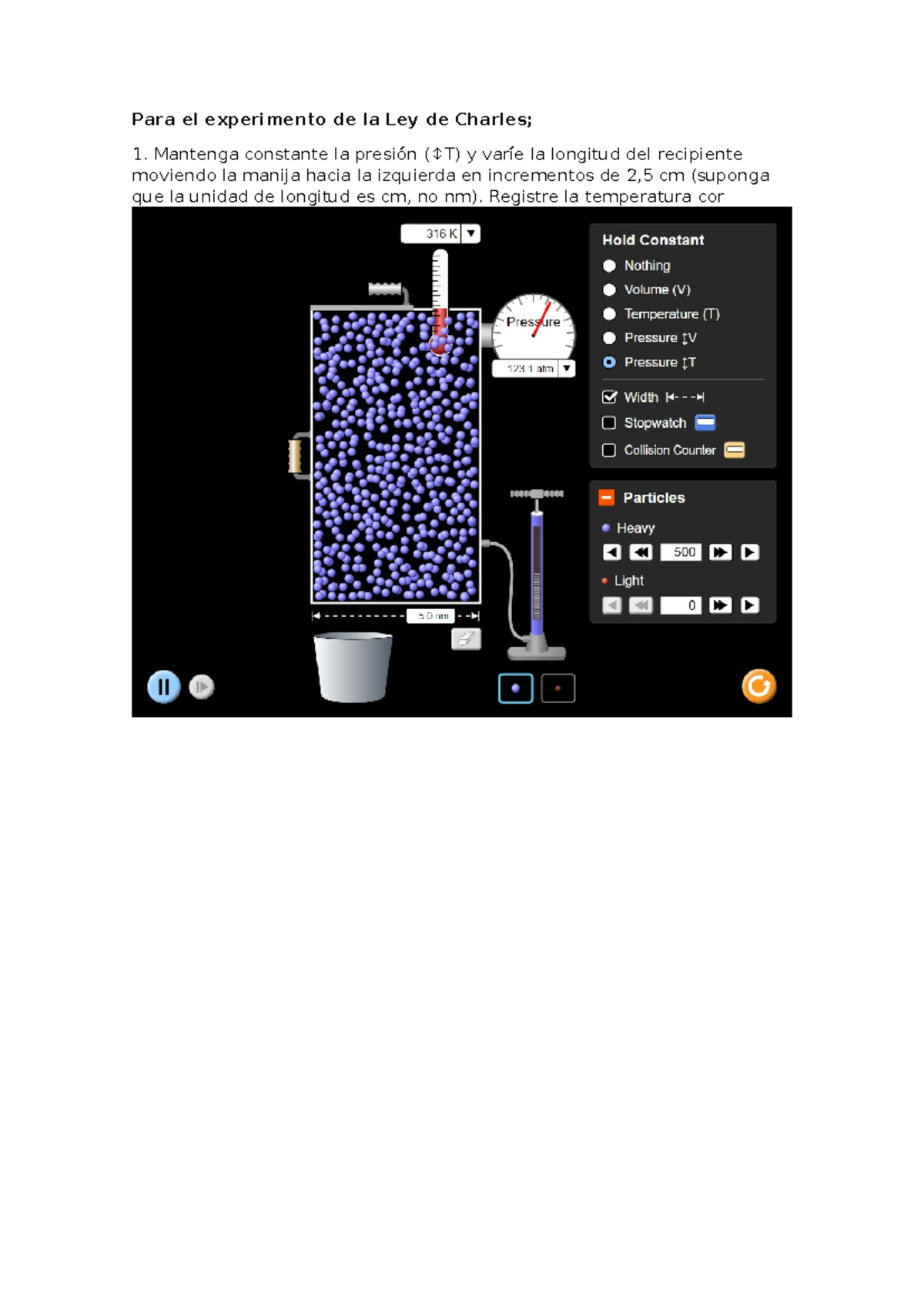 Taller Quimica 1 - Para el experimento de la Ley de Charles; 1 ...
