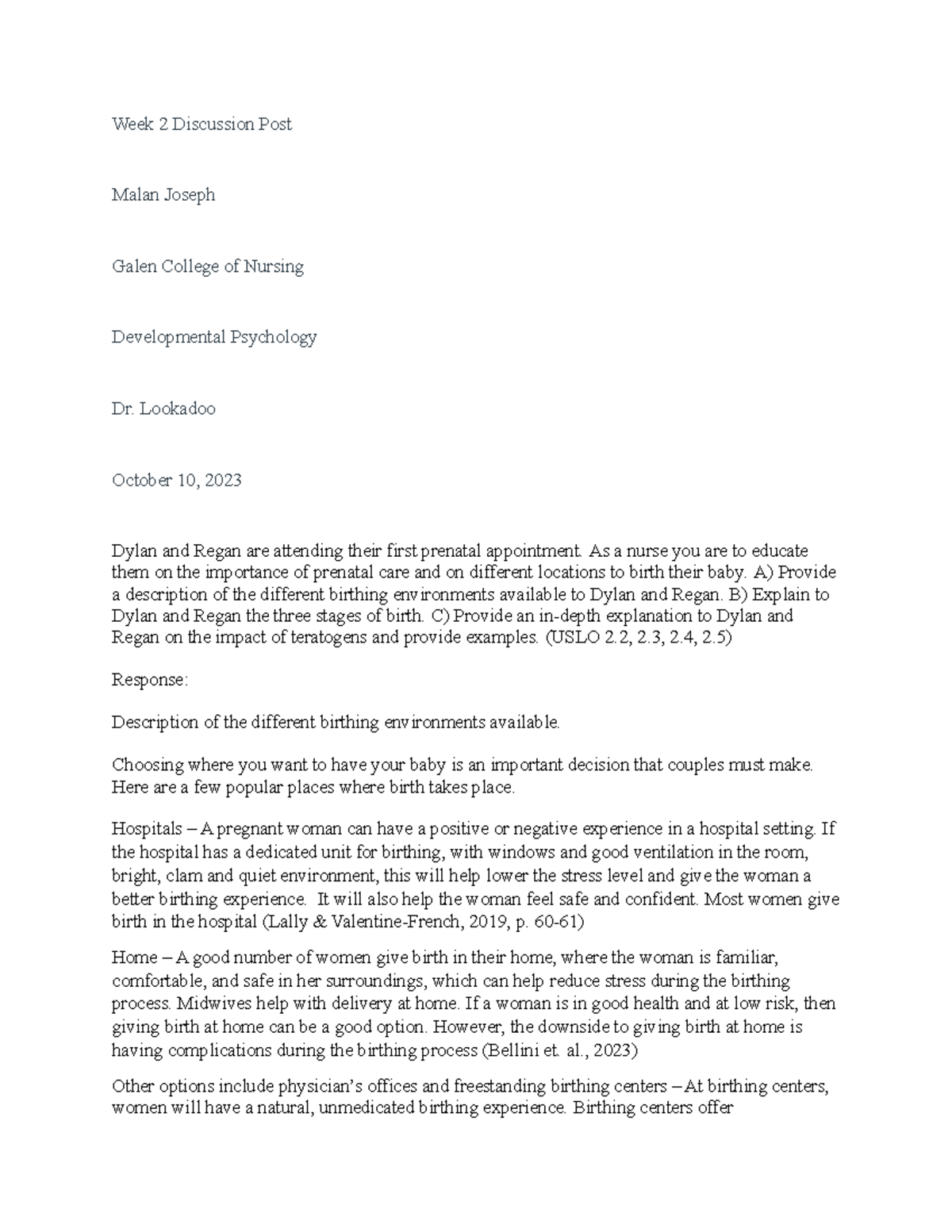 Psychology Discussion Week 2 - Week 2 Discussion Post Malan Joseph ...