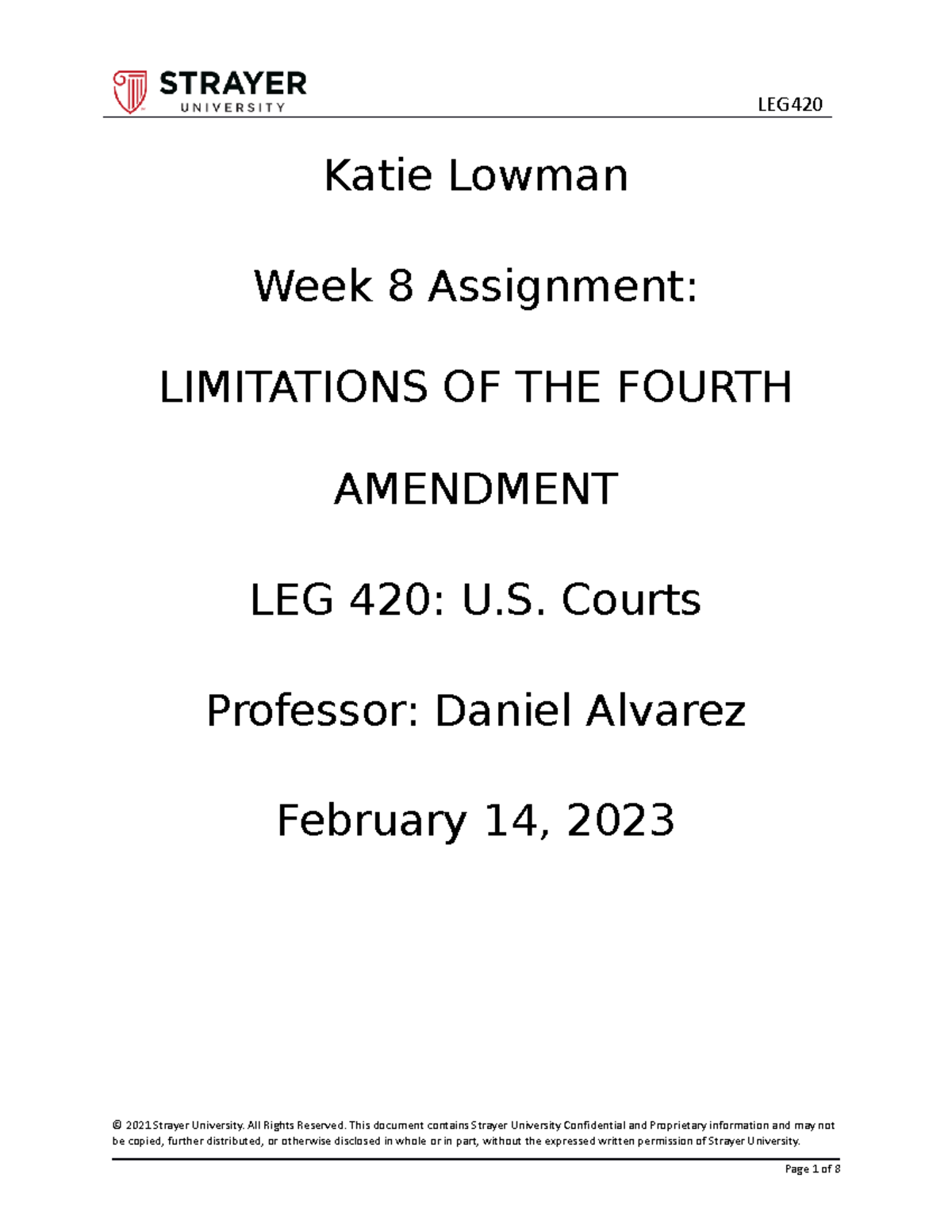 Katie Lowman Week 8 Assignment- Limitations OF THE Fourth Amendment ...