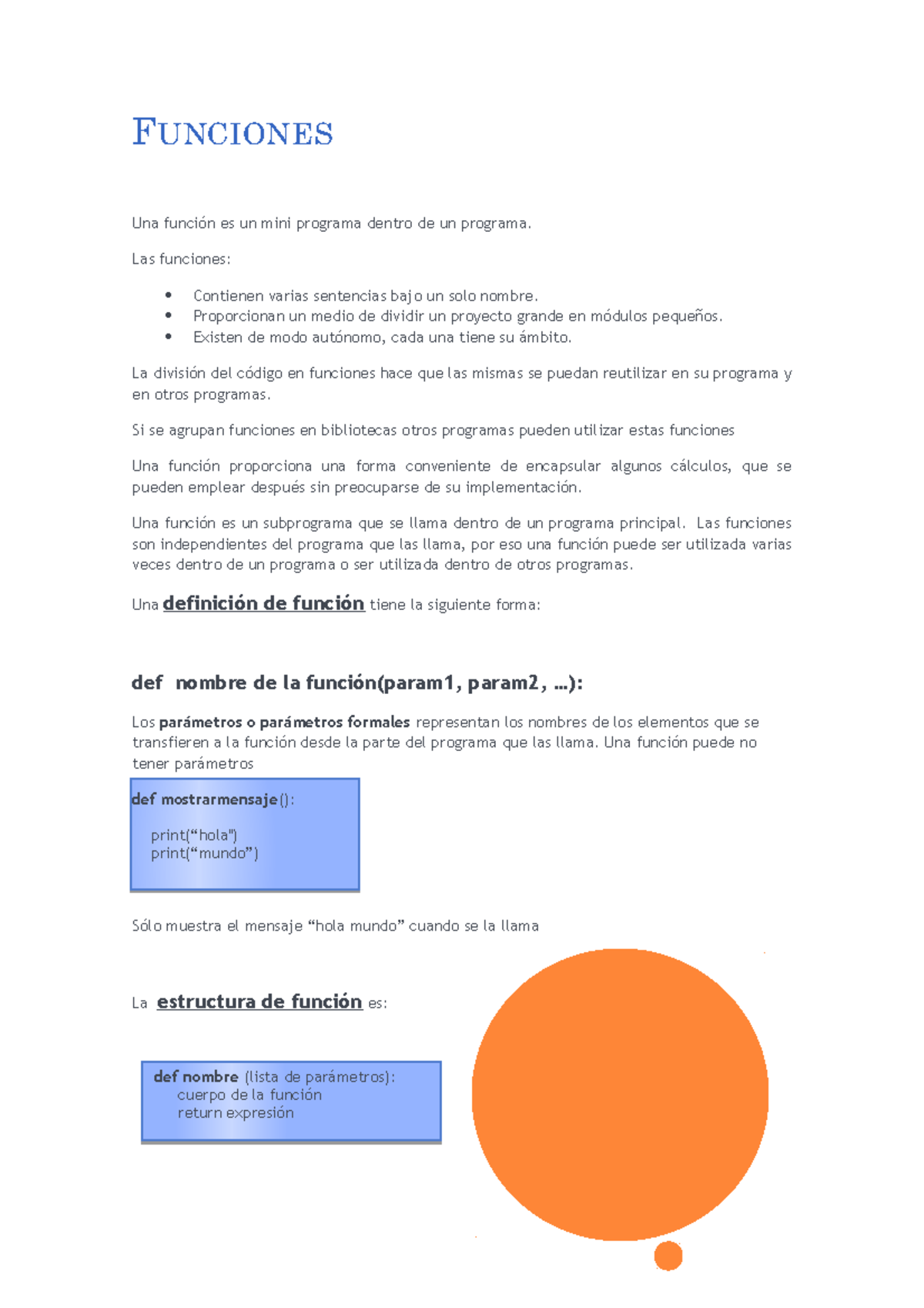 Teorico m+¦dulo VI - FUNCIONES Una función es un mini programa dentro ...