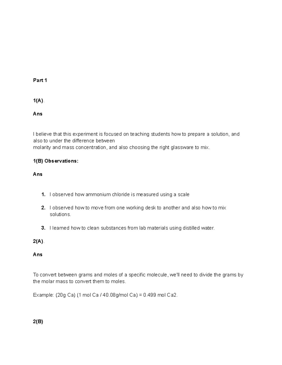 Week 3 Lab report -2 - Part 1 1(A). Ans I believe that this experiment is focused on teaching ...