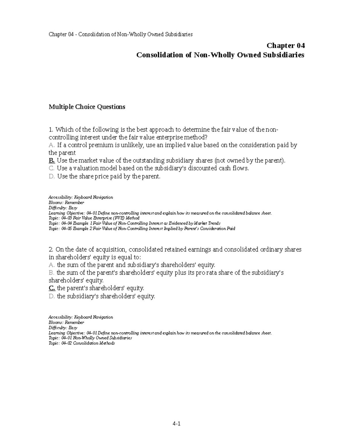 Chap004 - ch 4 quiz - Chapter 04 Consolidation of Non-Wholly Owned ...