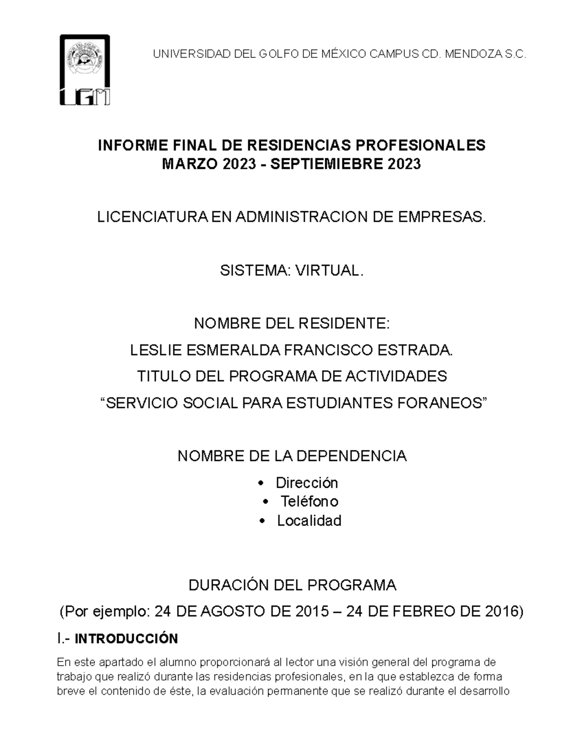 Guia reporte final - GUIA - INFORME FINAL DE RESIDENCIAS PROFESIONALES MARZO 2023 - SEPTIEMIEBRE ...