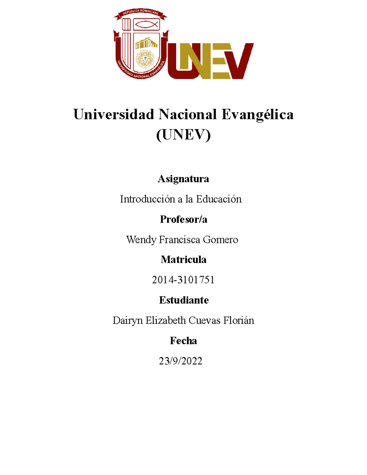 Asignacion 3 introduccion a la eduacion - Universidad Nacional ...