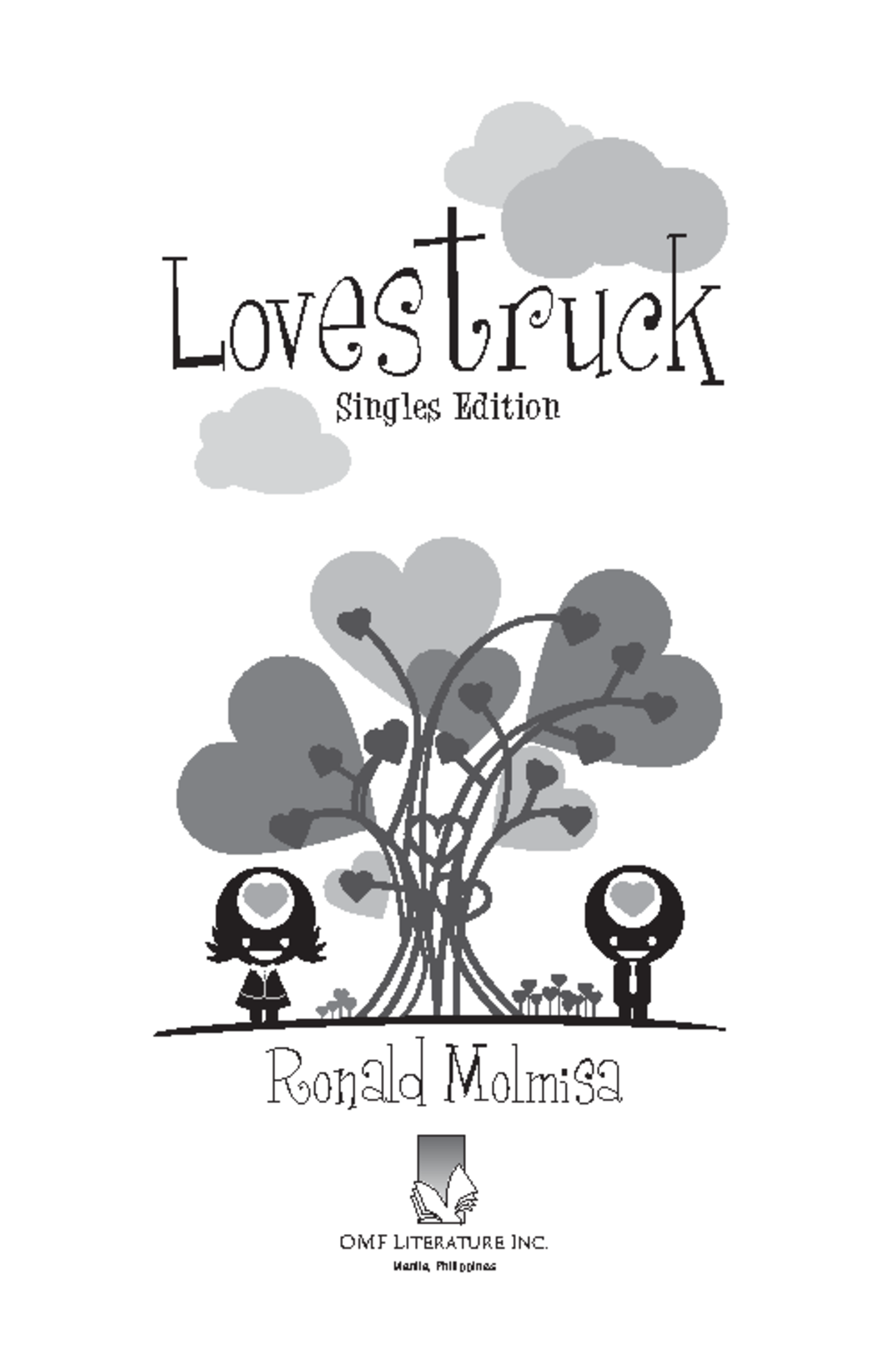 Pdfcoffee - EME EME LANG - Ronald Molmisa Lovestruck Si n gl e s E di t i o n Manila ...